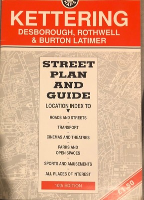Kettering Street Plan & Guide With Map History Location Index 10th ...