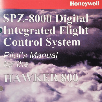 Honeywell SPZ-8000 FCS in Hawker 800 Pilot's Guide Manual | eBay