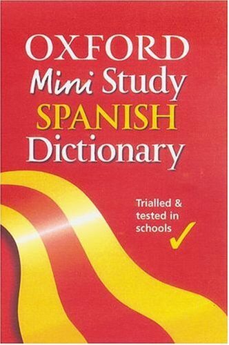 Oxford Mini Study Spanish Dictionary by Grundy, Valerie Paperback Book ...