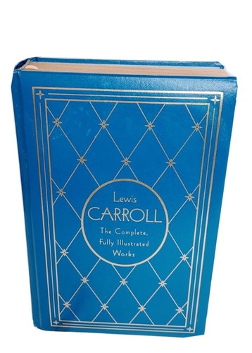 LEWIS CARROLL Complete Fully Illustrated Works (hardcover) | eBay