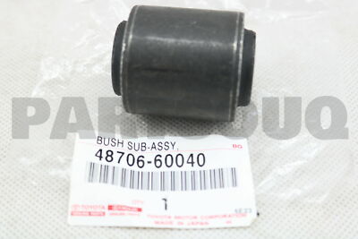 4870660040 Genuine Toyota BUSH SUB-ASSY, REAR LATERAL CONTROL ROD 48706 ...