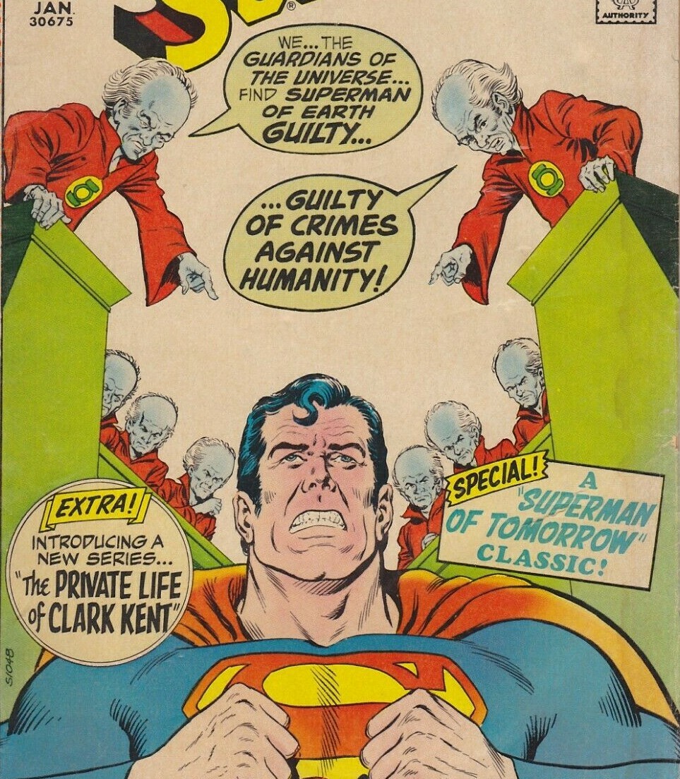 Superman #247 1972 DC Guardians of the Universe Clark Kent Life Giant ...