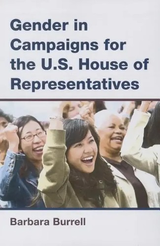 Gender in Campaigns for the U.S. House of Representatives | Barbara ...