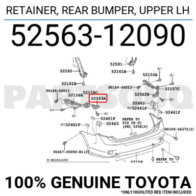 5256312090 Genuine Toyota RETAINER, REAR BUMPER, UPPER LH 52563-12090 ...