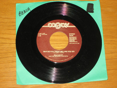 BEACH / SOUL 45 RPM - BILLY SCOTT - CADDY CD-83 "WHY DO YOU TREAT ME ...