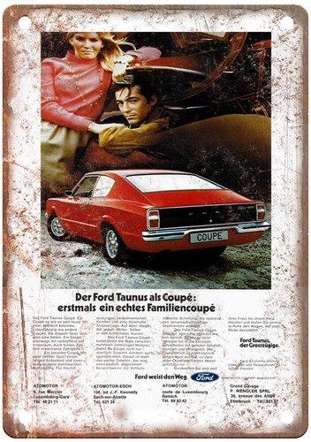 Vintage 1973 Ford Taunus Coupe GT Ad Retro Look Metal Sign A8245 | eBay