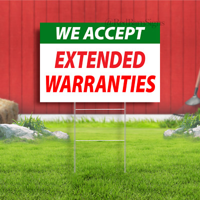 We Accept Extended Warranties Indoor Outdoor Yard Sign | eBay