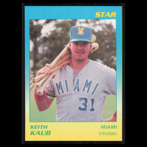 Keith Kaub #21 1989 Star Minor League Miami Miracle Baseball Card MLB ...