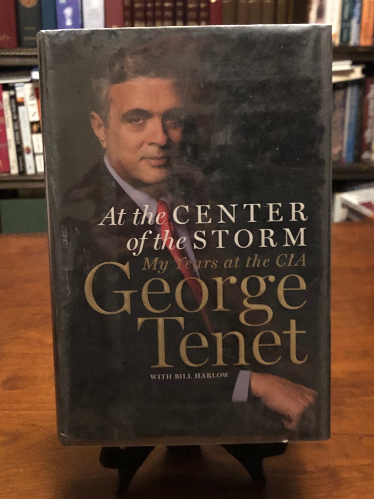 AT THE CENTER OF THE STORM: My Years At The CIA by George Tenet (VG ...
