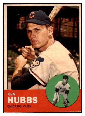 1963 TOPPS # 15 KEN HUBBS CUBS EX-MT 466257 (KYCARDS) | eBay