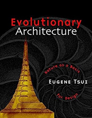 Evolutionary Architecture: Nature Als Basis für Design Hardcove ...
