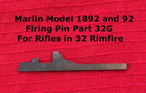 Marlin Firing Pin for Models 1892 & 92 - 32 Rimfire Marlin Part Number ...