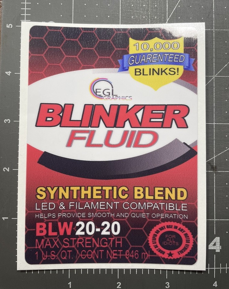 Blinker Fluid Decal , Jdm Funny Gag Joke Car Truck Van Motorcycle | eBay