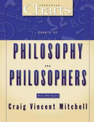 Charts of Philosophy and Philosophers by Craig Vincent Mitchell: Used ...