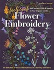 Foolproof Flower Embroidery 80 Stitches & 400 Combinations in by ...