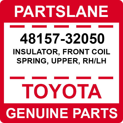 48157-32050 Toyota OEM Genuine INSULATOR, FRONT COIL SPRING, UPPER, RH ...