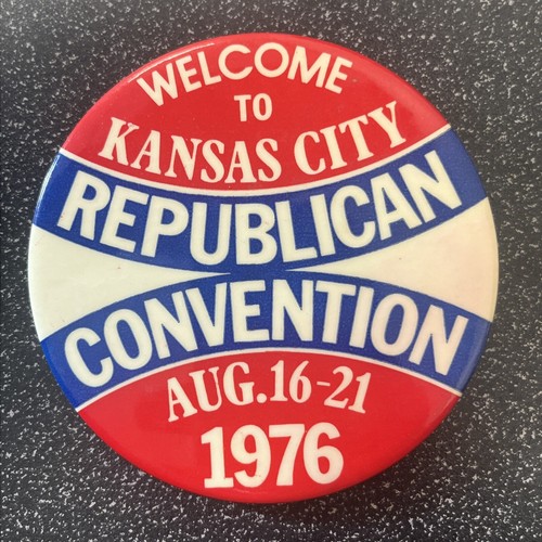 1976 Kansas City RNC Welcome Pin Vintage Political Pinback Button | eBay