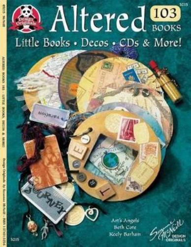 Altered Books 103 Books Bk. 103 : LIttle Books, Decos, CDs and More! by ...