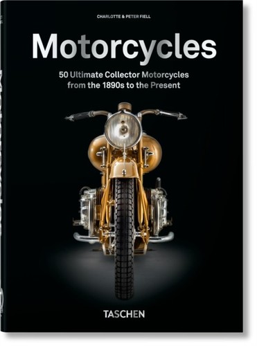 Charlotte Peter Fi - Motorcycles. 40th Ed. - New Hardback - E245z ...