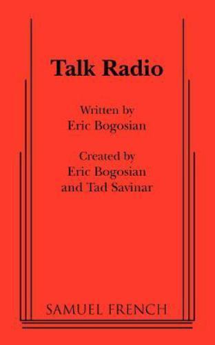 Talk Radio by Eric Bogosian and Tad Savinar (2010, Trade Paperback) for ...