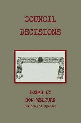 Council Decisions by Ron Welburn (Paperback, 2013) for sale online | eBay