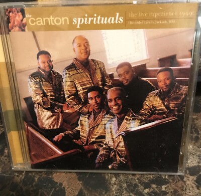 The Canton Spirituals : The Live Experience 1999- Audio CD 12414313522 ...