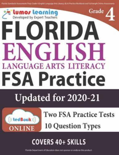 FSA Test Prep: Grade 4 English Language Arts Literacy (ELA) Practice ...