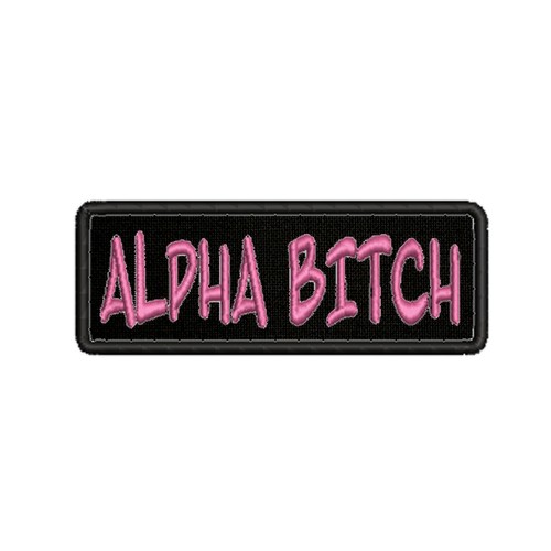 Alpha Bitch Embroidered Patch Iron-On Badge Custom Name Biker Applique Funny | eBay