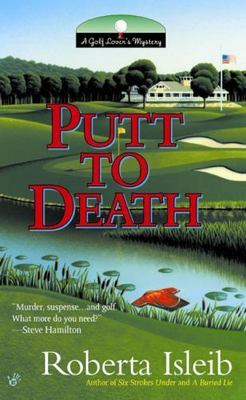Putt to Death by Isleib, Roberta 9780425195307| eBay