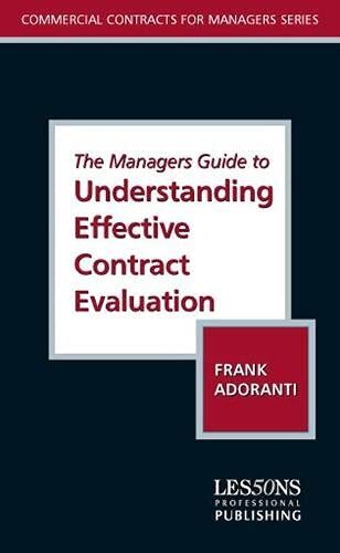 The Managers Guide to Understanding Effective Contract Evaluatio 9780852977736 | eBay