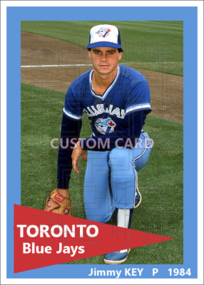 Jimmy Key - 1984 Toronto Blue Jays - 2.5 x 3.5 custom card (blank back ...
