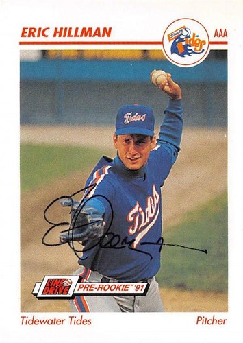 Eric Hillman autographed baseball card 1991 Impel #558 (Tidewater Tides Mets) | eBay