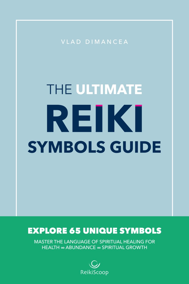 The Ultimate Reiki Symbols Guide: Master the Language of Spiritual ...