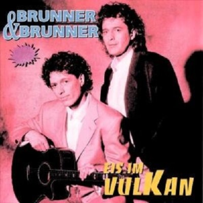 BRUNNER & BRUNNER "EIS IM VULKAN" CD NEW! | eBay