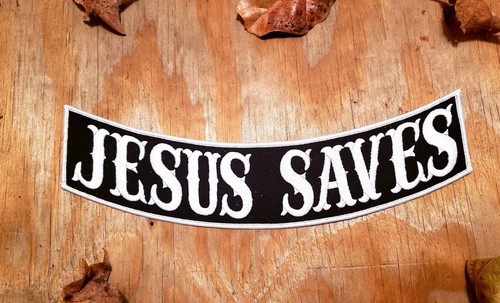 JESUS SAVES BIKER ROCKER PATCH 12"X3" motorcycle jacket leather harley ...