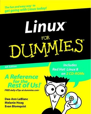 LINUX FOR DUMMIES (FOR DUMMIES (COMPUTERS)) By Dee-ann Leblanc ...