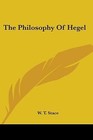The Philosophy Of Hegel by Stace, W. T. 9781432588939 -Paperback ...
