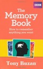 THE MEMORY BOOK: HOW TO REMEMBER ANYTHING YOU WANT By Tony Buzan ...