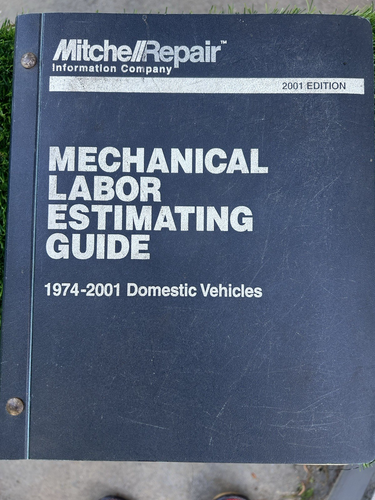 1974-2001 Mitchell Domestic Vehicles Mechanical Labor Estimating Guide ...