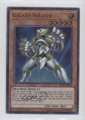 Galaxy Soldier 1st Ed. YuGiOh Battles of Legends: Light's Revenge 0b3 ...