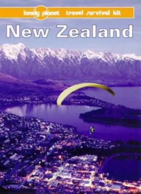 New Zealand (Lonely Planet Travel Survival Kit) By Peter Turner ...