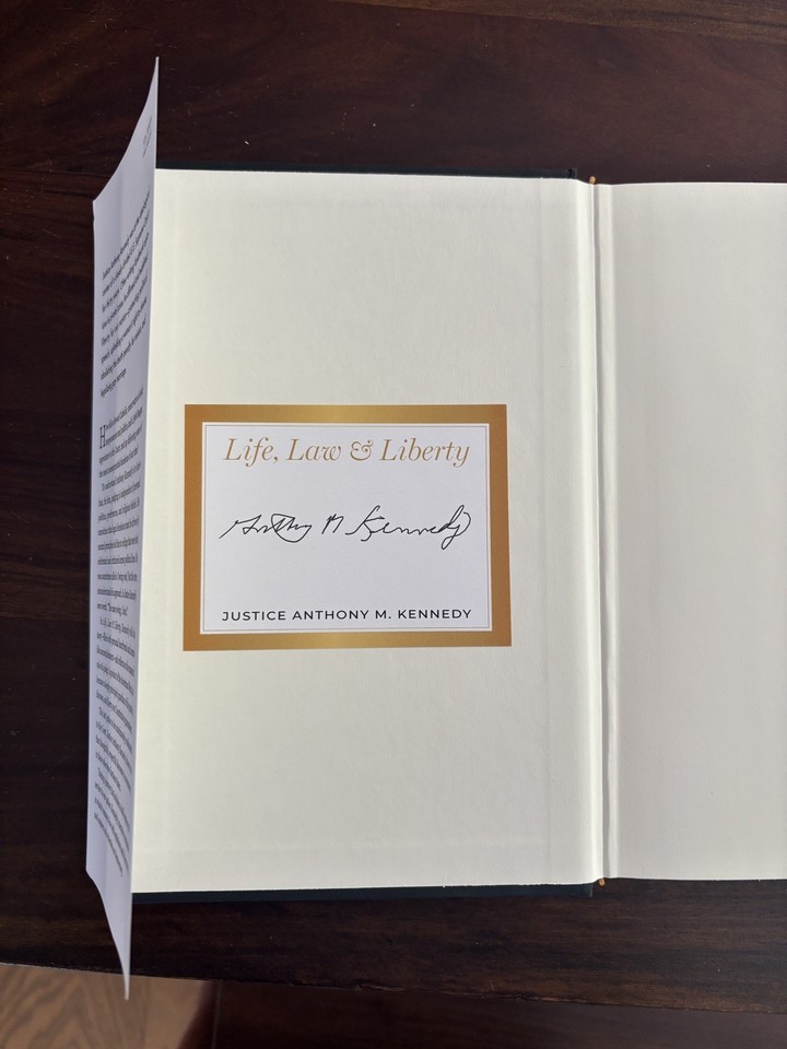U.S. Supreme Court Justice Anthony Kennedy SIGNED Life, Law & Liberty ...