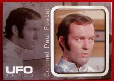 UFO - Card #003 - Colonel Paul Foster - Cards Inc 2004 | eBay