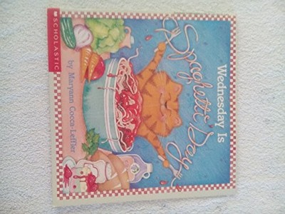 Wednesday Is Spaghetti Day, Cocca-Leffler, Maryann 9780590428958| eBay