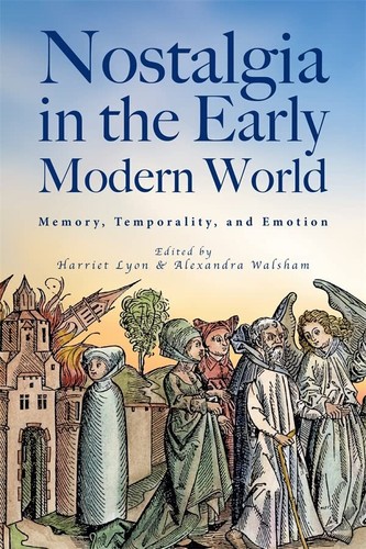 Harriet Lyon Nostalgia in the Early Modern World (Relié) | eBay