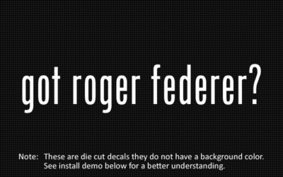 (2x) got roger federer? Sticker Die Cut Decal vinyl | eBay