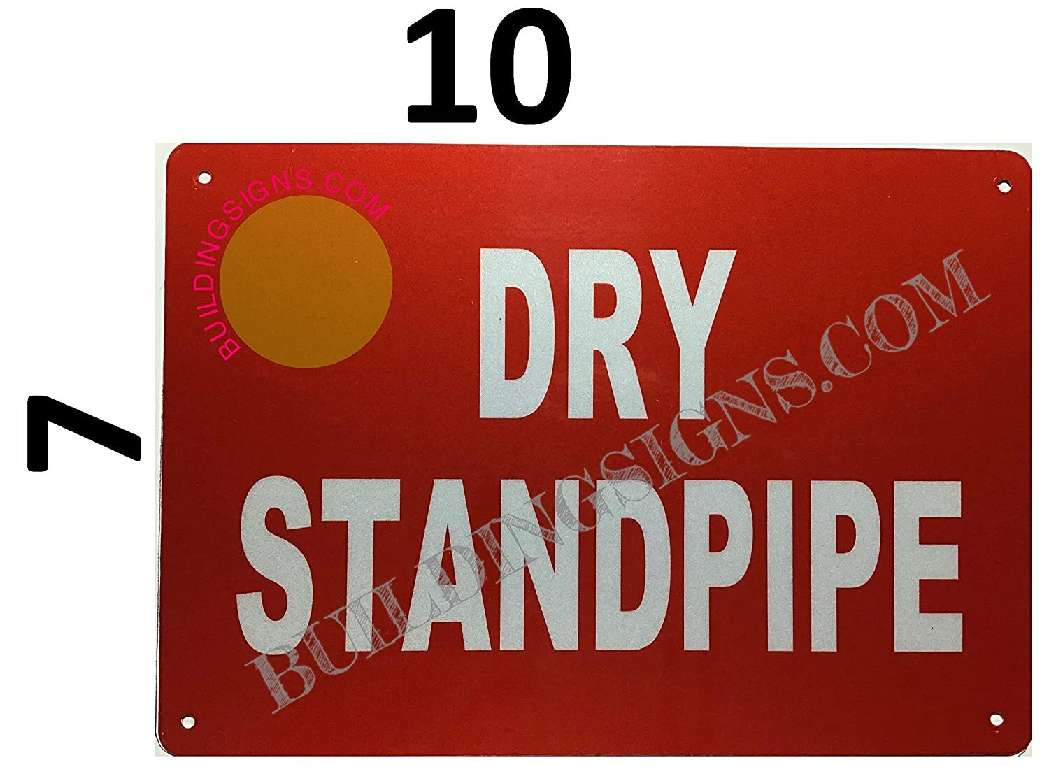 Dry Standpipe Sign (Aluminium, Reflective, RED 7x10)--REF24-1027 | eBay