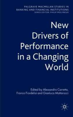New Drivers of Performance in a Changing World by A Carretta: Used ...