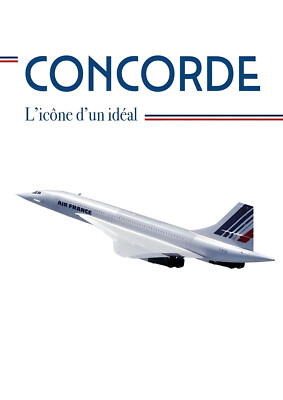 CONCORDE - ICONE - VERTICAL - AIR FRANCE - AFFICHE POSTER | eBay