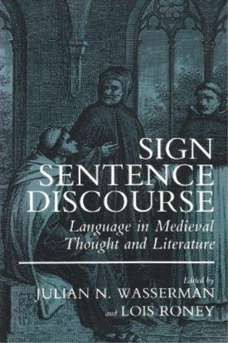 Julian N. Wasserman Sign, Sentence, Discourse (Poche) 9780815624516 | eBay